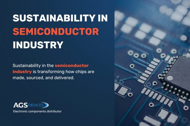 Sustainability in Semiconductor Industry: Innovation & Practices